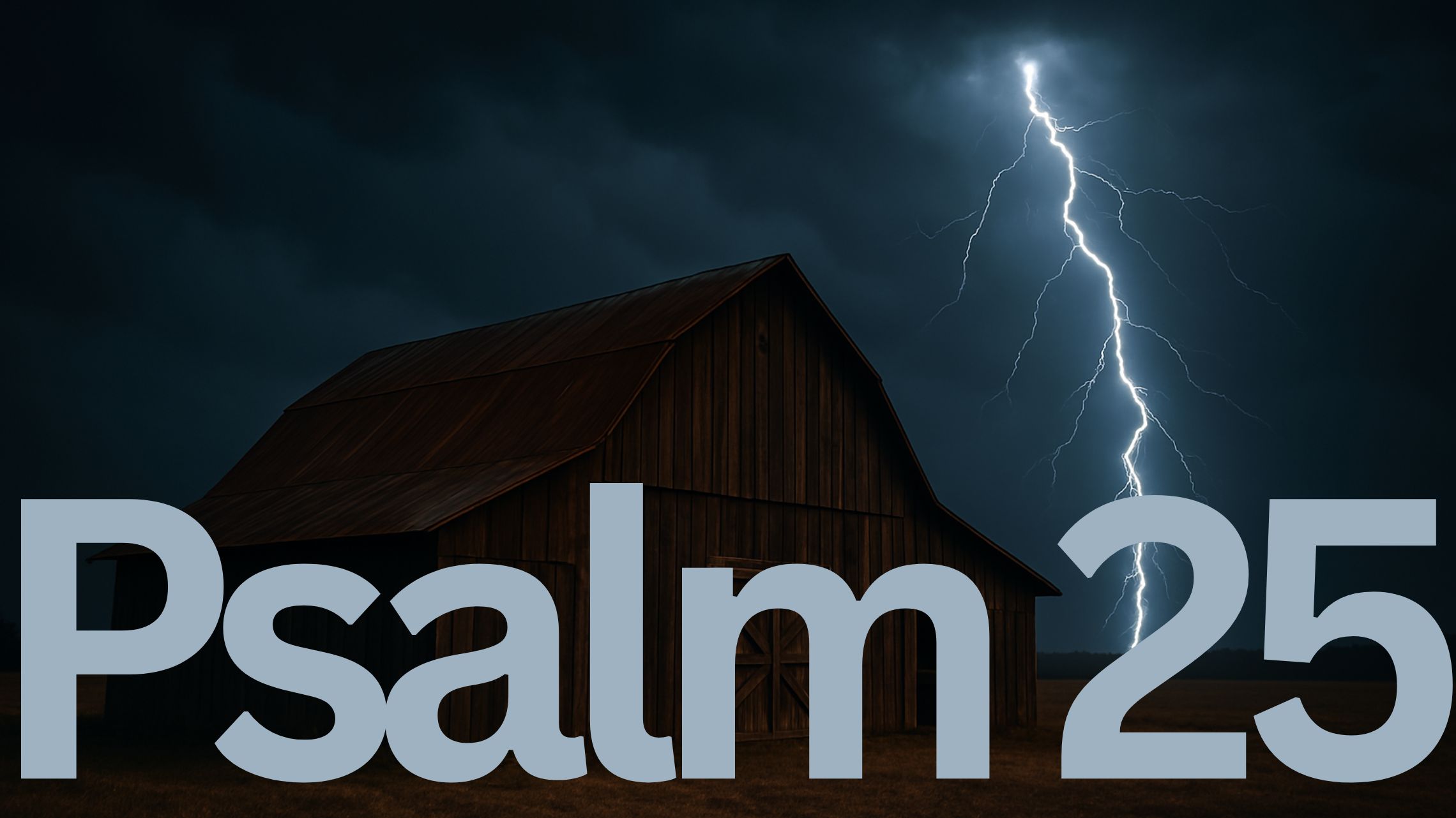 Psalm 25 Devotion What If You Ve Never Actually Prayed