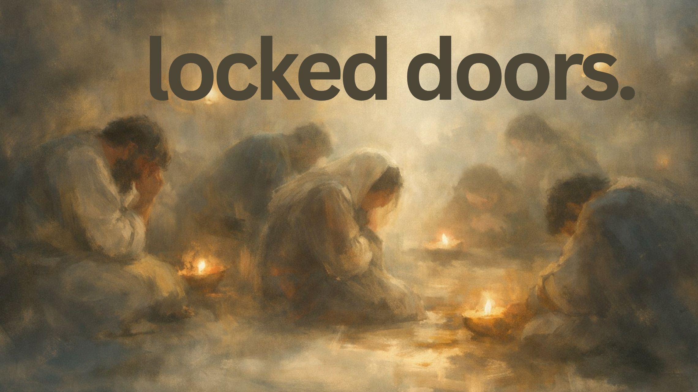 Locked Doors: Prayer and Deliverance in Acts 12